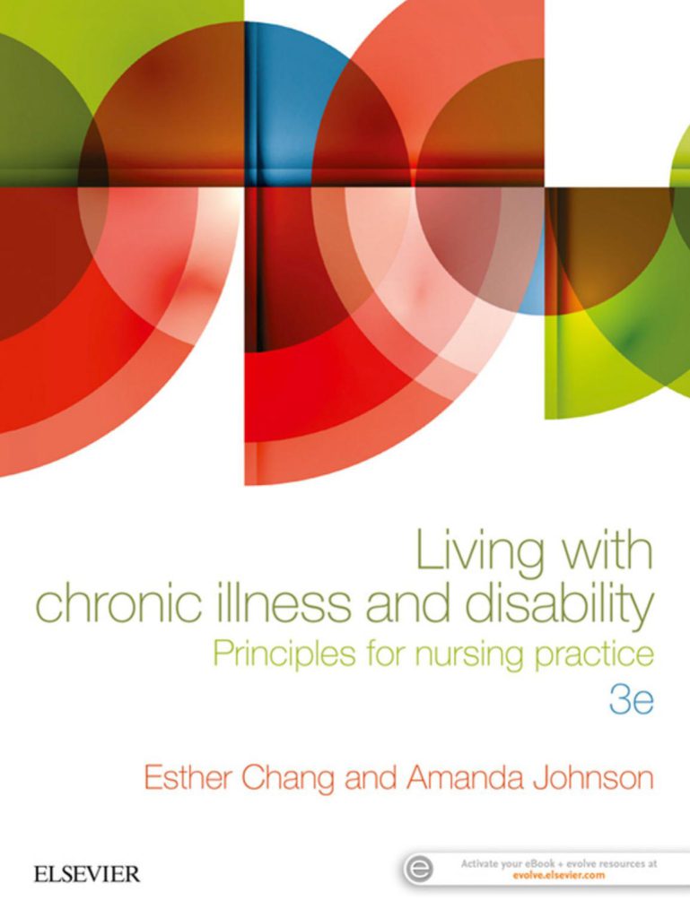 Living with Chronic Illness and Disability: Principles for nursing ...