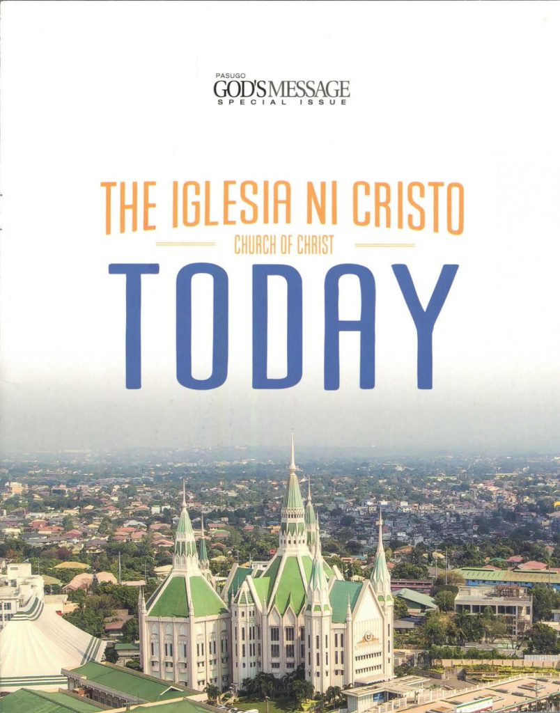 The Iglesia Ni Cristo Church Of Christ Today Pasugo God s Message Magazine Special Issue Iglesia ...
