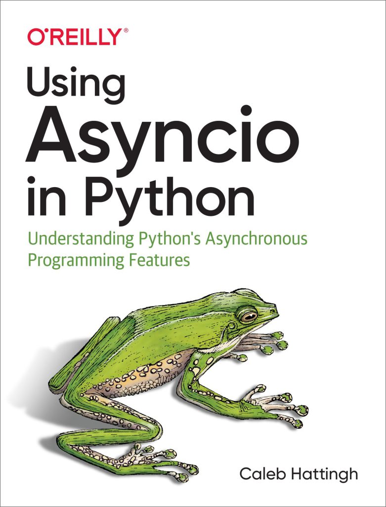 Using Asyncio in Python Understanding Python s Asynchronous Programming ...